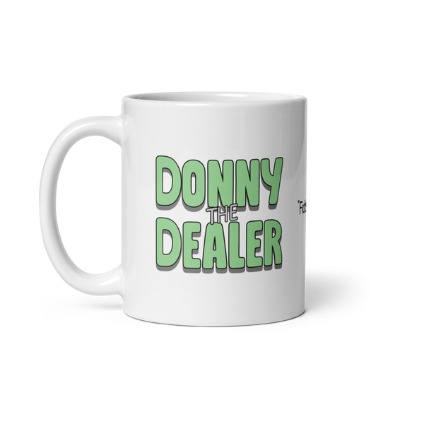 DONNY THE DEALER Mug – Donny's Shop